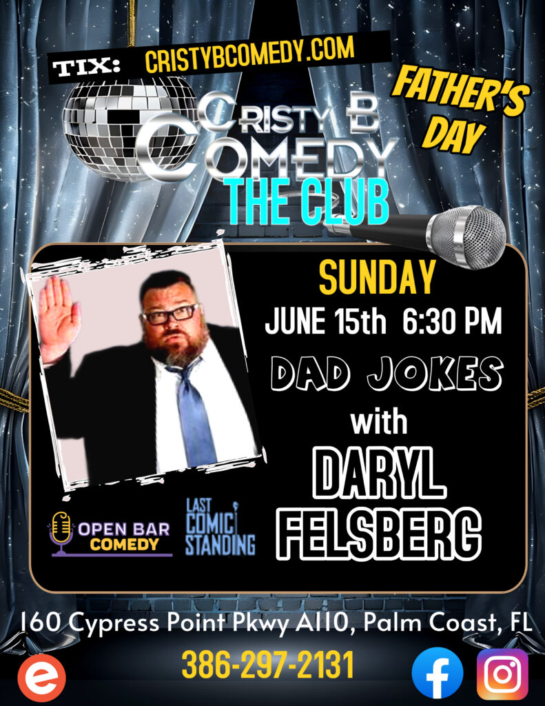 Daryl Felsberg - Cristy B Comedy Club